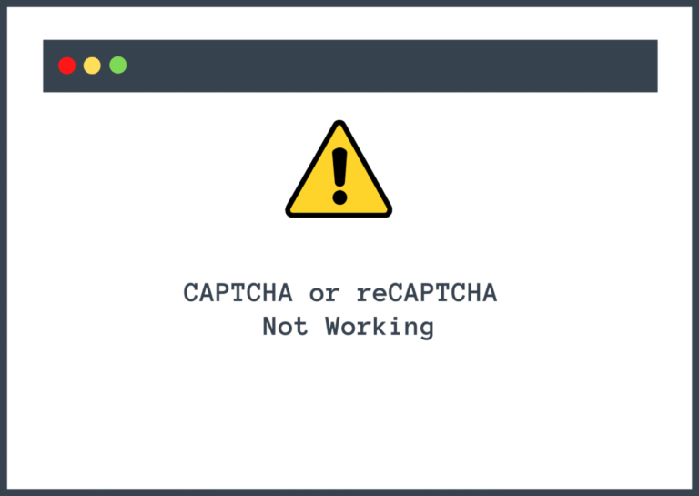[Solved] CAPTCHA or reCAPTCHA Not Working on WordPress Website - Captcha4WP